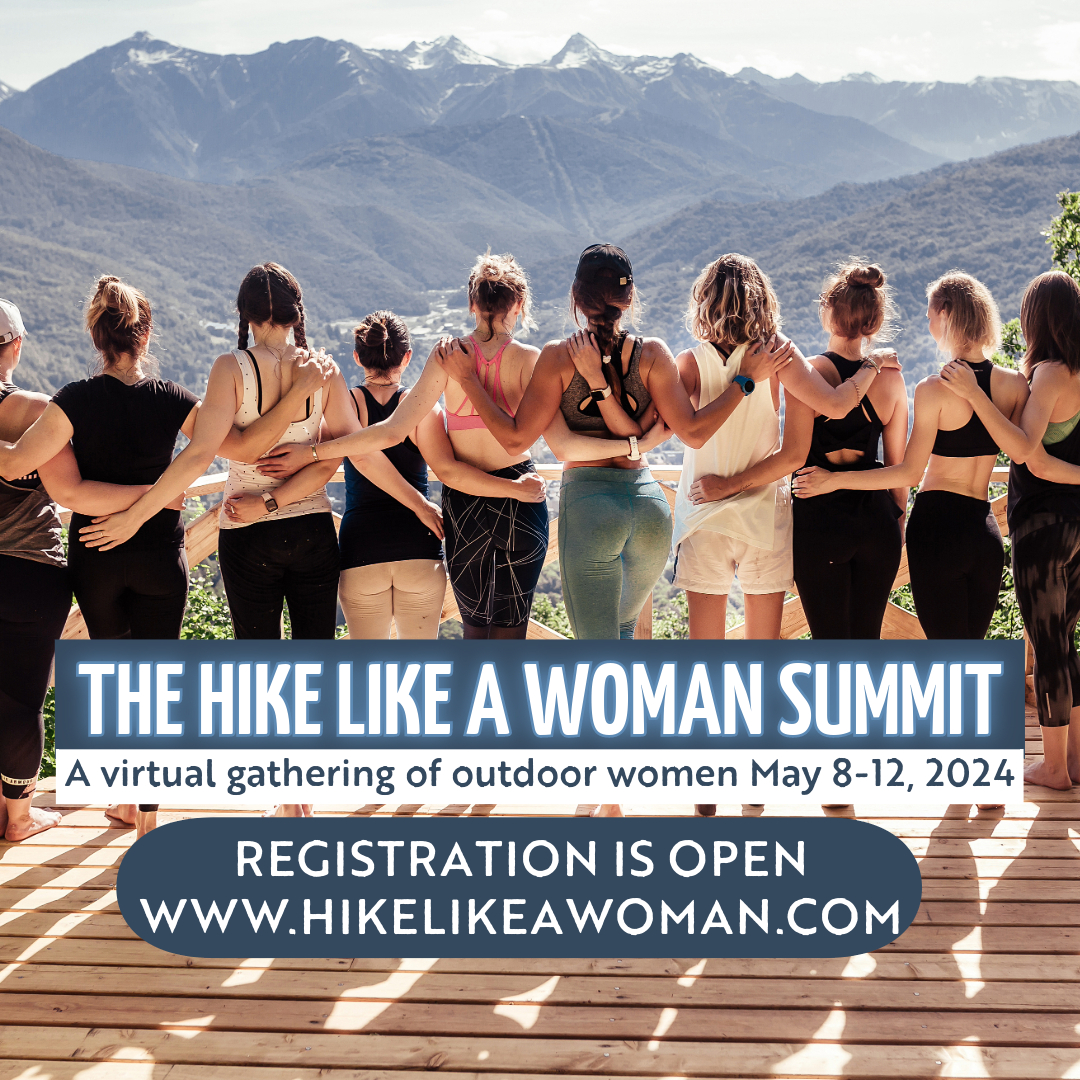 Hike Like a Woman Summit May 8-12 – She-ra Hikes